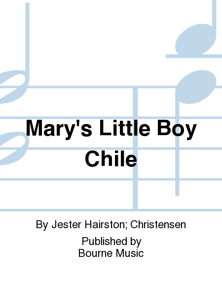 Mary's Little Boy Chile - forzandoArts