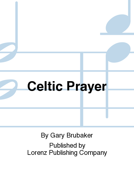 Celtic Prayer - forzandoArts